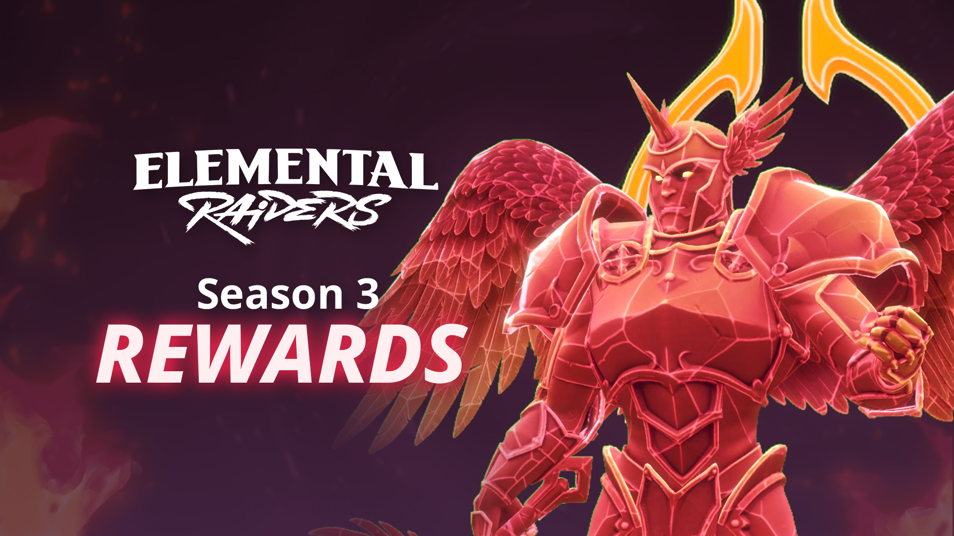 Season 3 Wraps Up - Get Ready for Rewards! - ELEMENTAL RAIDERS